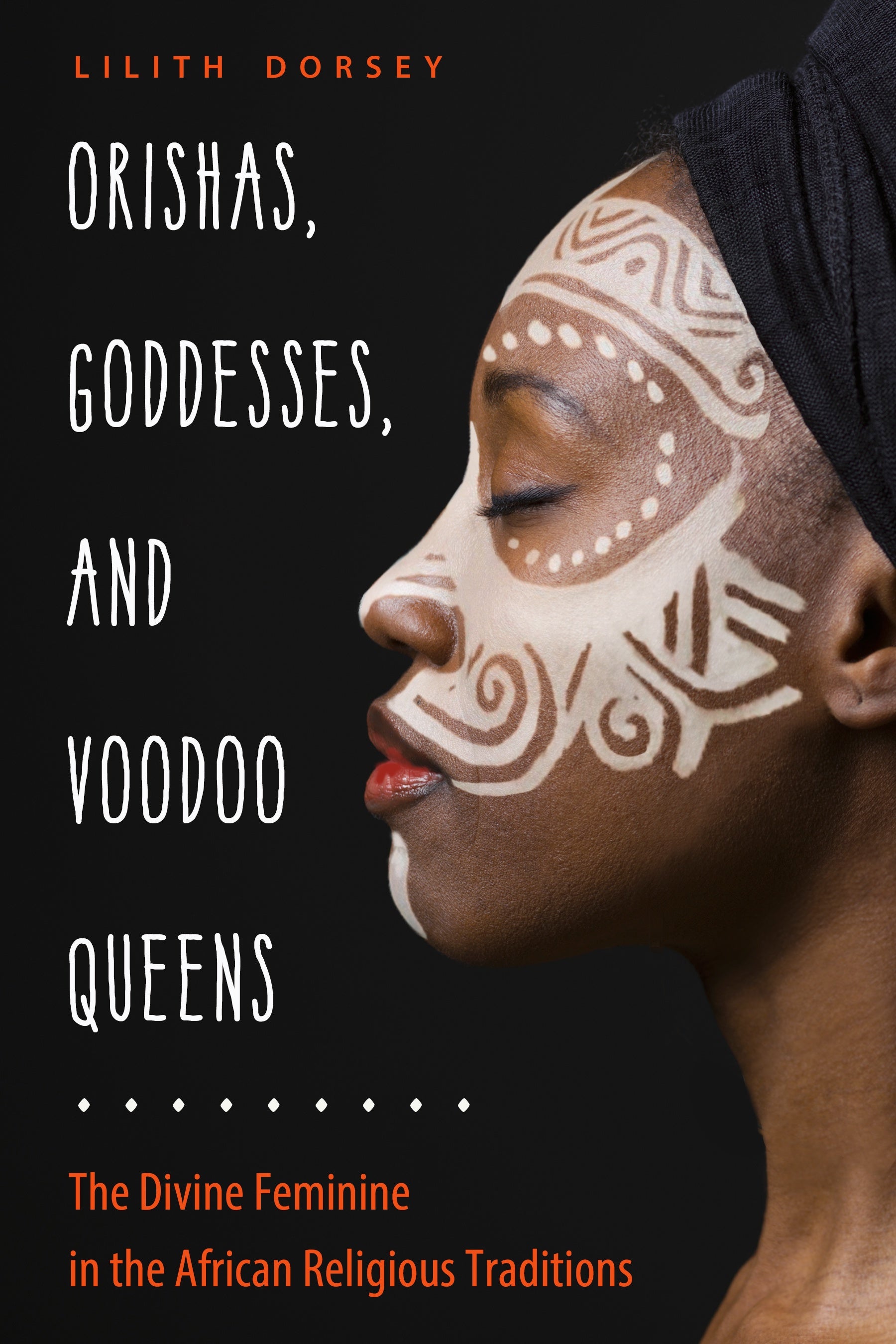 Orishas, Goddesses, and Voodoo Queens by Lilith Dorsey – Black Moon ...